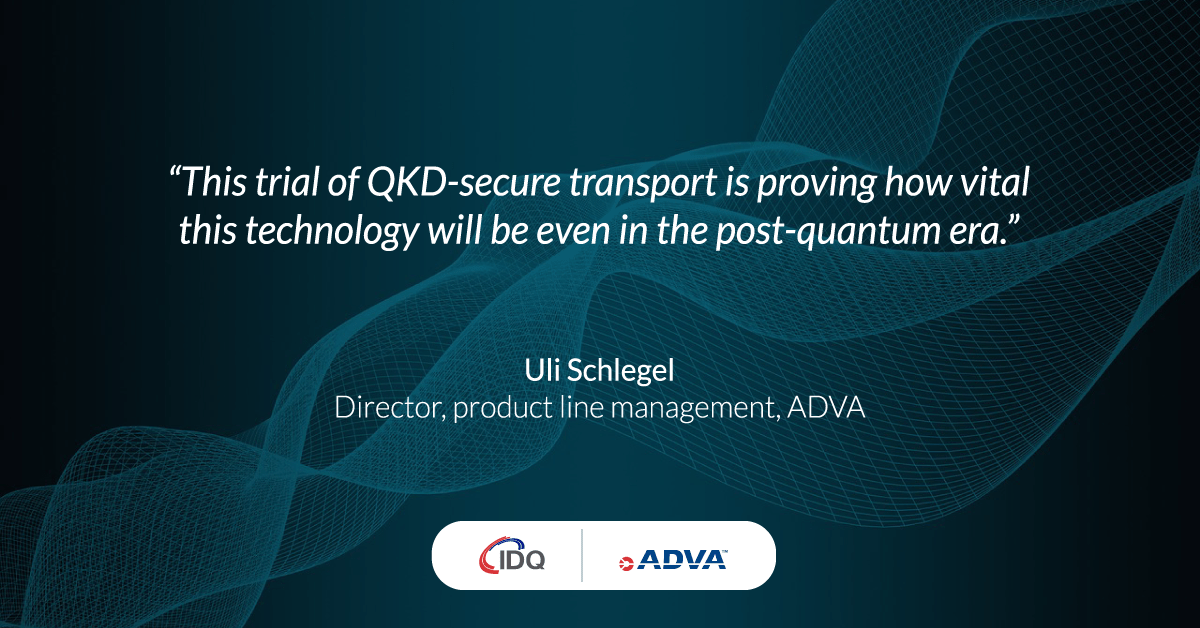 Successful field trial of quantum-secured transport in Germany using ...